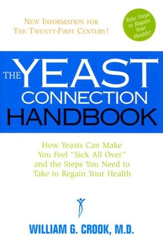 Nature's Discount - Square One Publishers The Yeast Connection Handbook ...